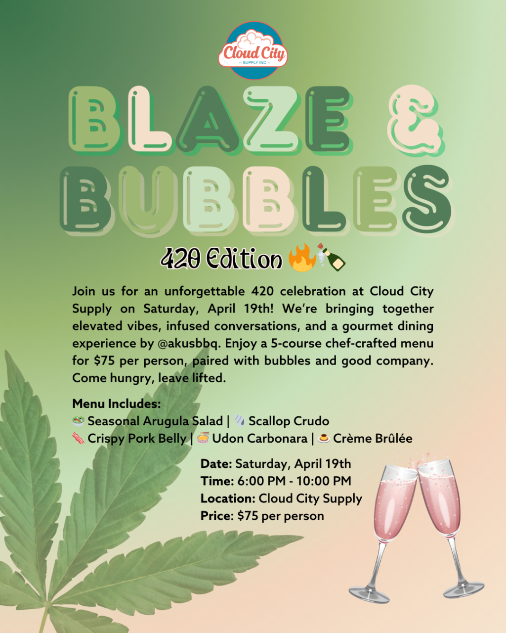 Blaze & Bubbles – 4/20 Edition | Downtown Campbell