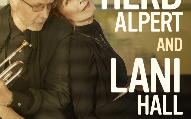 An Evening With Herb Alpert & Lani Hall | Downtown Campbell